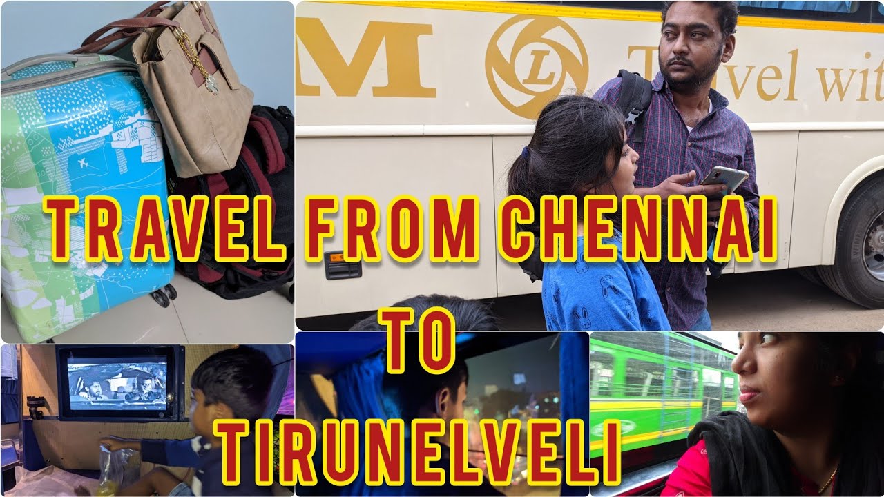 YBM TRAVELS AC SLEEPER TRAVEL FROM CHENNAI TO TIRUNELVELI | TRAVEL VLOG ...