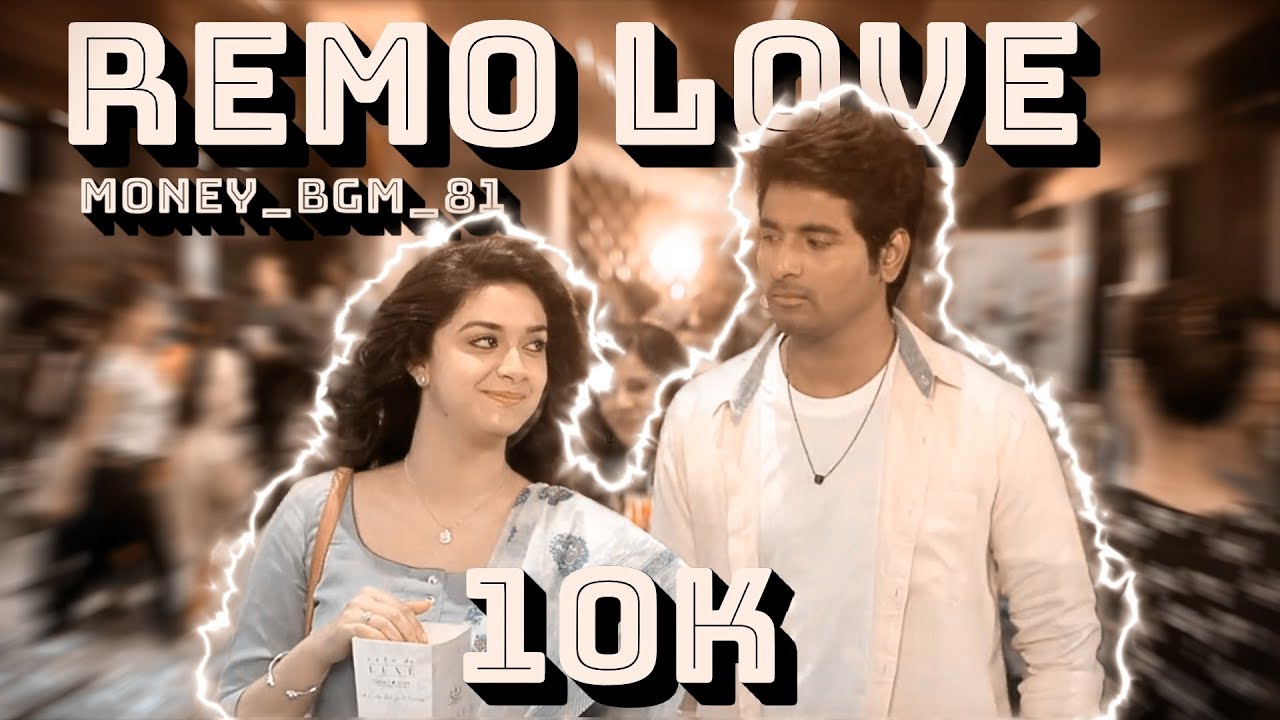 #remolove #remo #love REMO LOVE | TAMIL WHATSAPP STATUS | MONKEY_BGM_81 ...