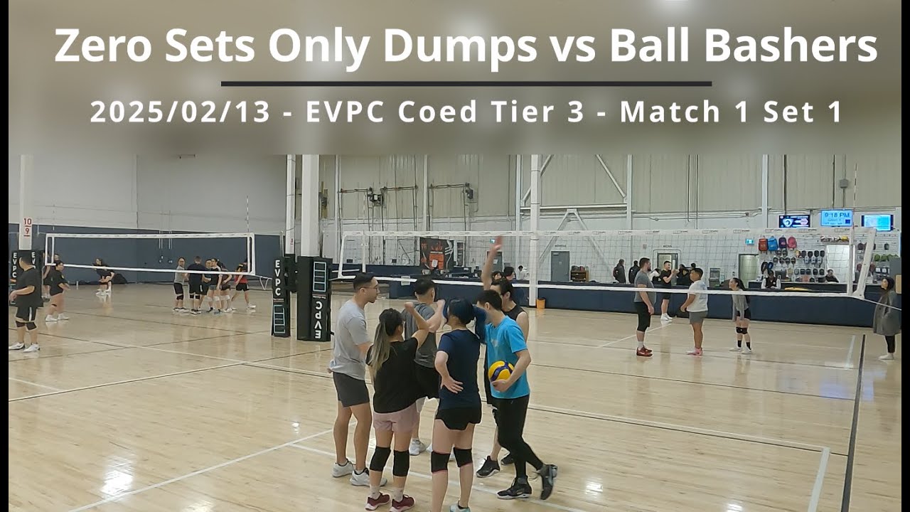 2025 02 13 EVPC Coed Match 1 - Zero Sets Only Dumps vs Ball Bashers ...