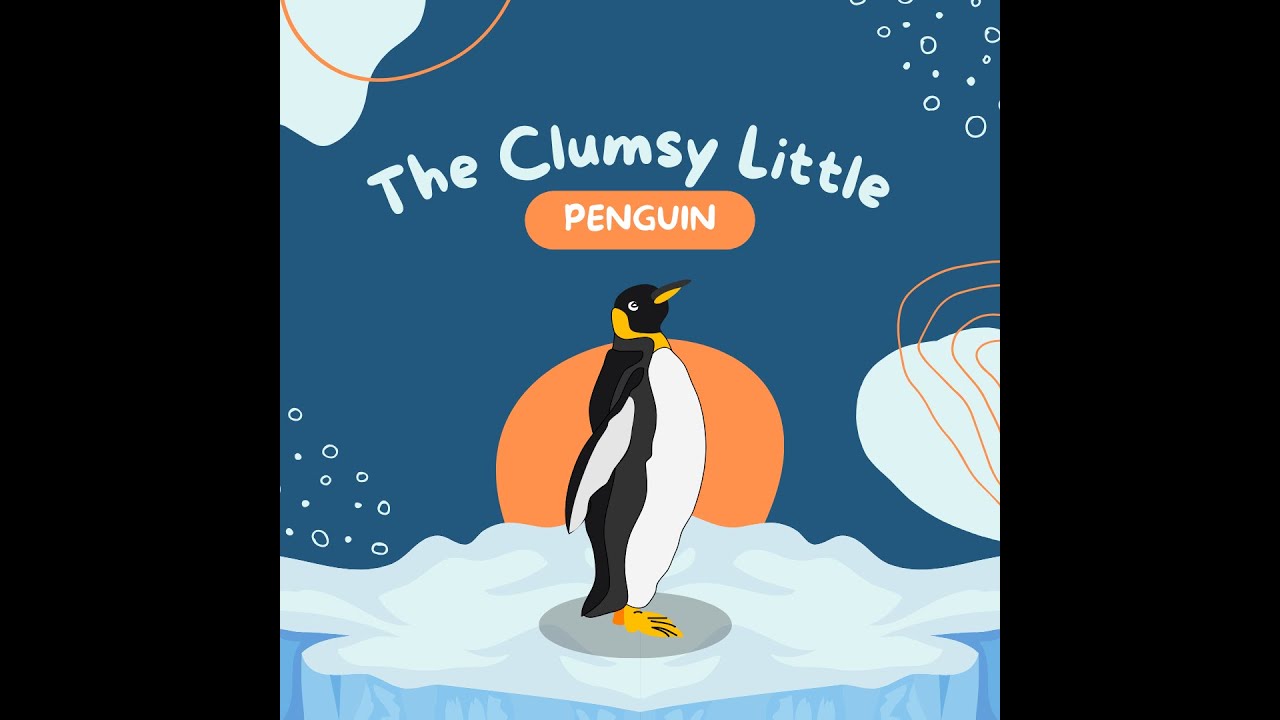 Kid Story: The Clumsy Little Penguin's Adventure - YouTube