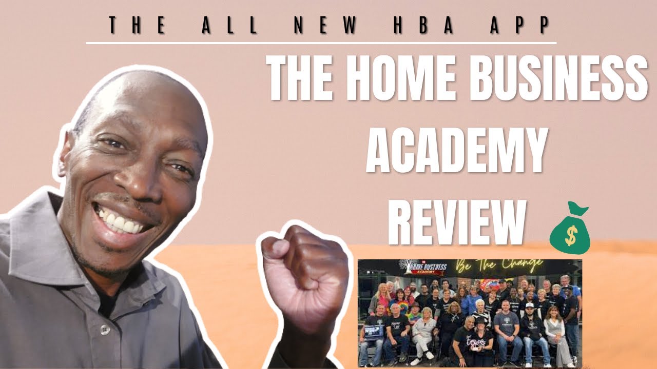 Home Business Academy Review 2025 - The new HBA update is incredible ...