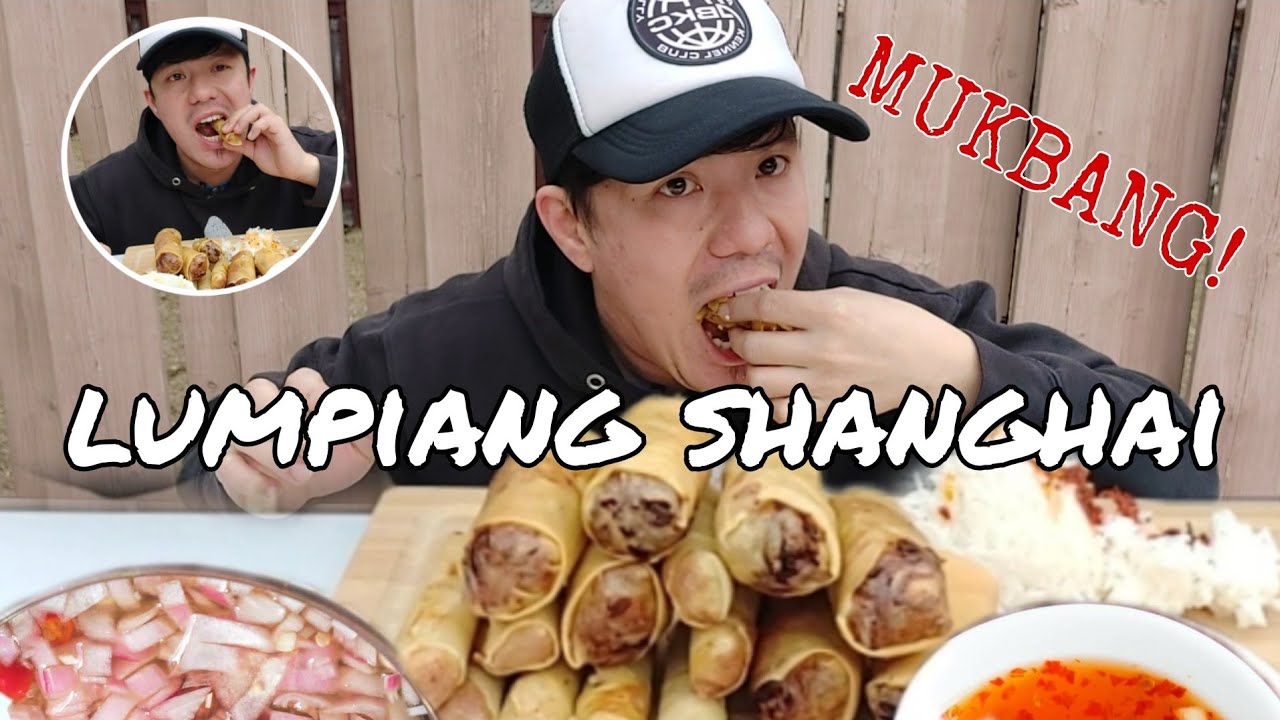 FILIPINO SPRING ROLL MUKBANG 😲🤣 | LUMPIANG SHANGHAI + LUMPIANG GULAY ...