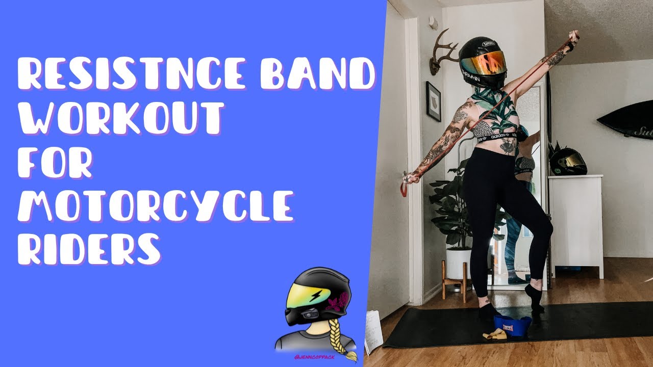 Resistance Band Workout for Motorcycle Riders or Travellers | Female ...