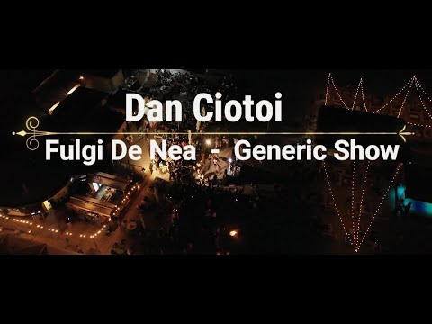 Dan Ciotoi & Generic Show - Fulgi De Nea