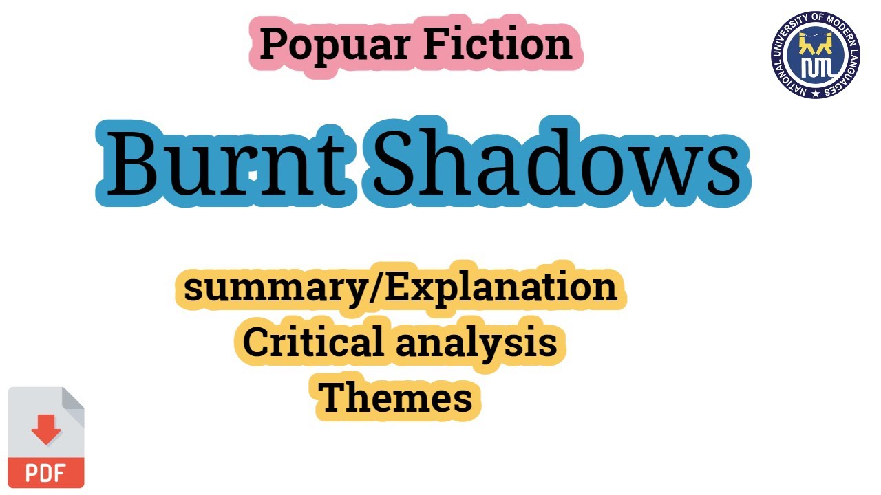 Summary of Burnt Shadows - YouTube