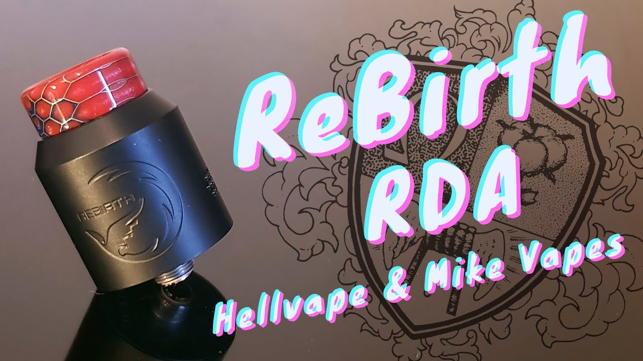 ReBirth RDA de HellVape & Mike Vapes // revisión español - YouTube