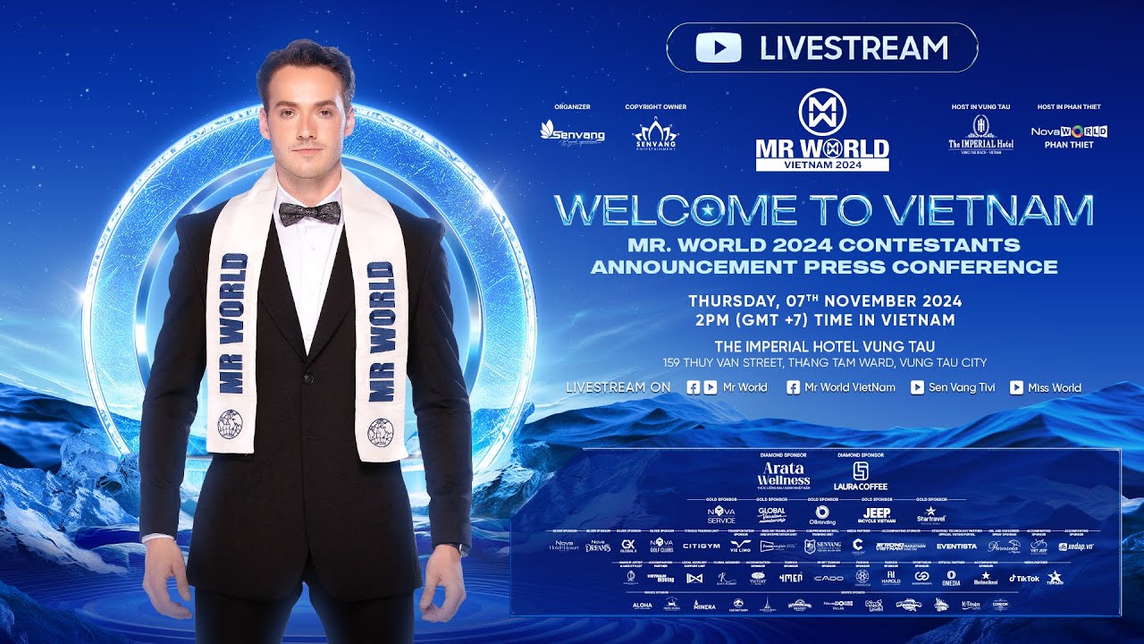 WELCOME TO VIETNAM ! MR WORLD 2024 CONTESTANTS ANNOUNCEMENTS PRESS ...