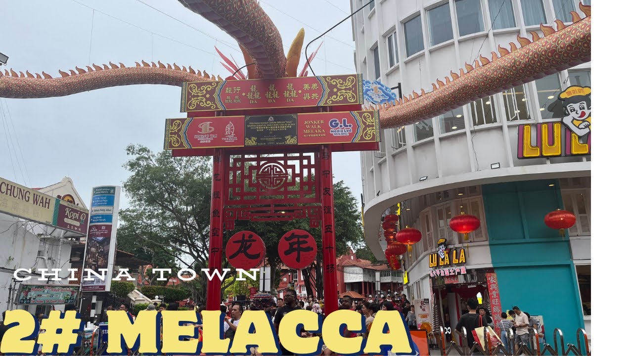 Melacca’s China town | Walking Tour | Malaysia | UNESCO world heritage ...