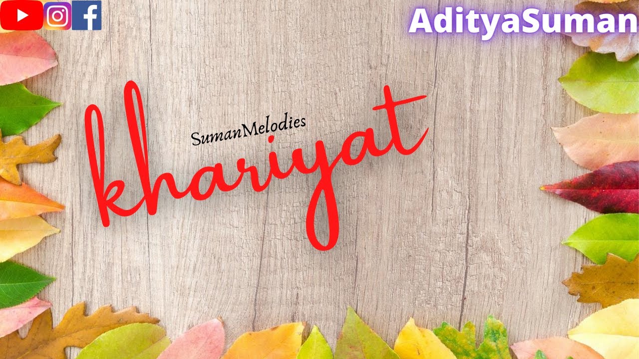 Khairiyat/cover song/Aditya suman - YouTube