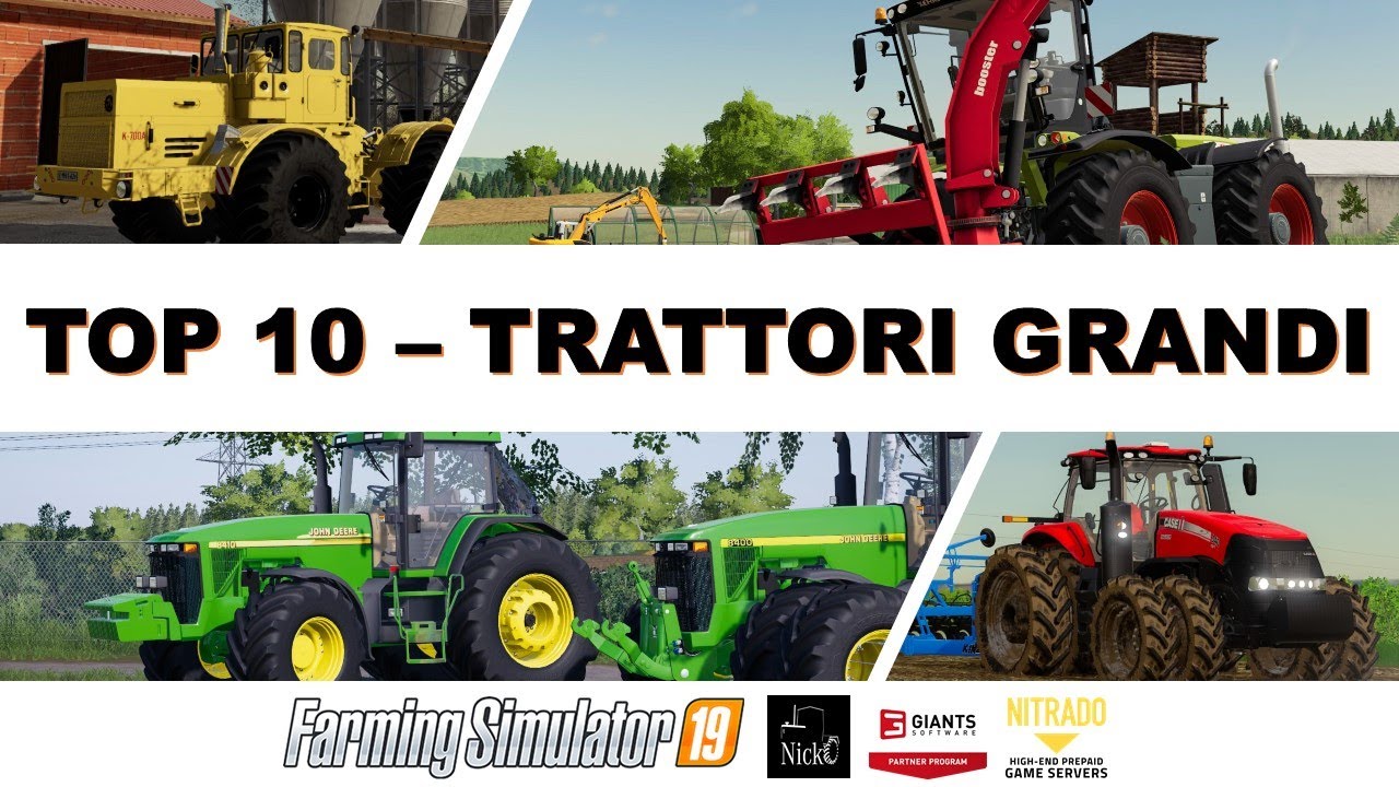TOP 10 ️ BEST MOD FARMING SIMULATOR 19 TRATTORI GRANDI (Large tractors ...