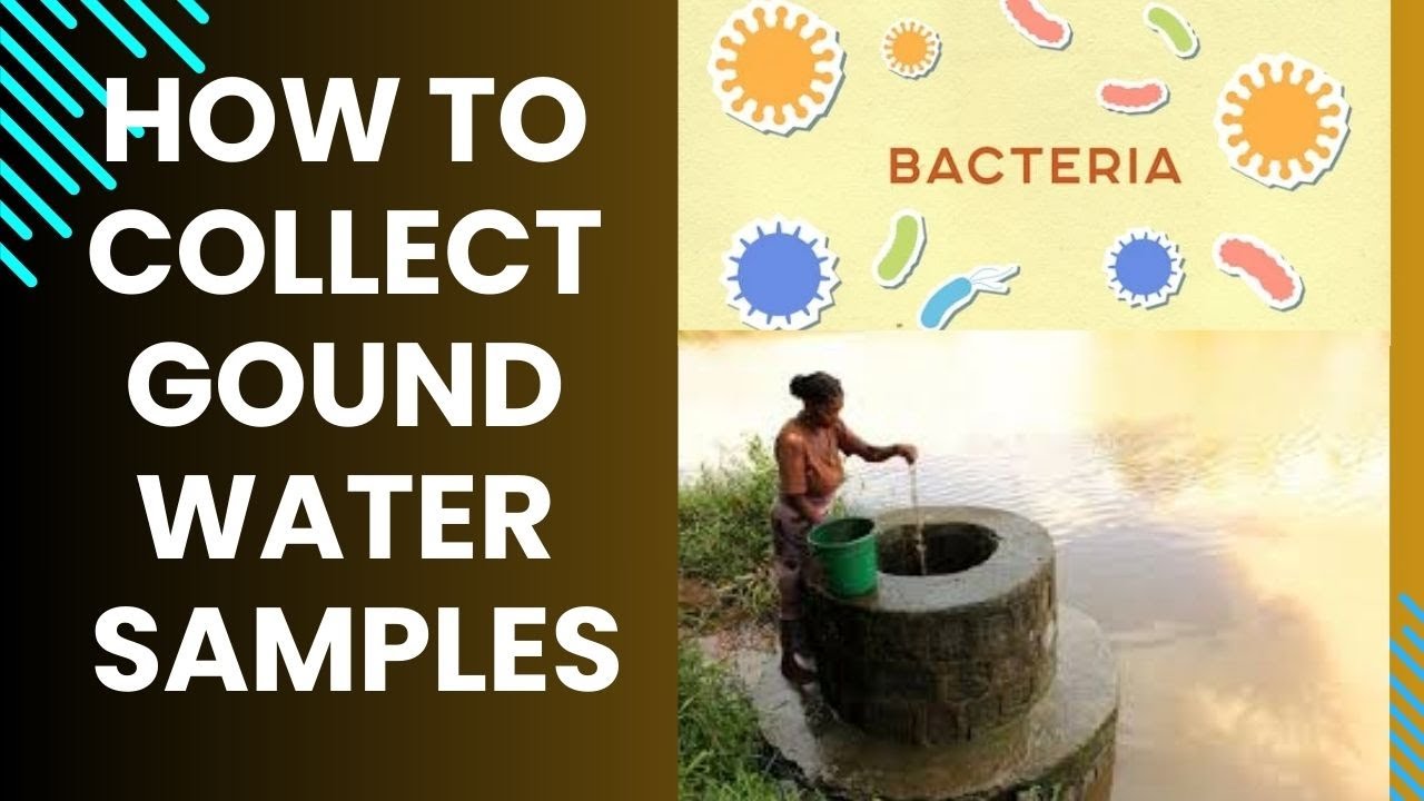 How to Collect Groundwater Samples – Step-by-Step Guide! 🏞️ # ...