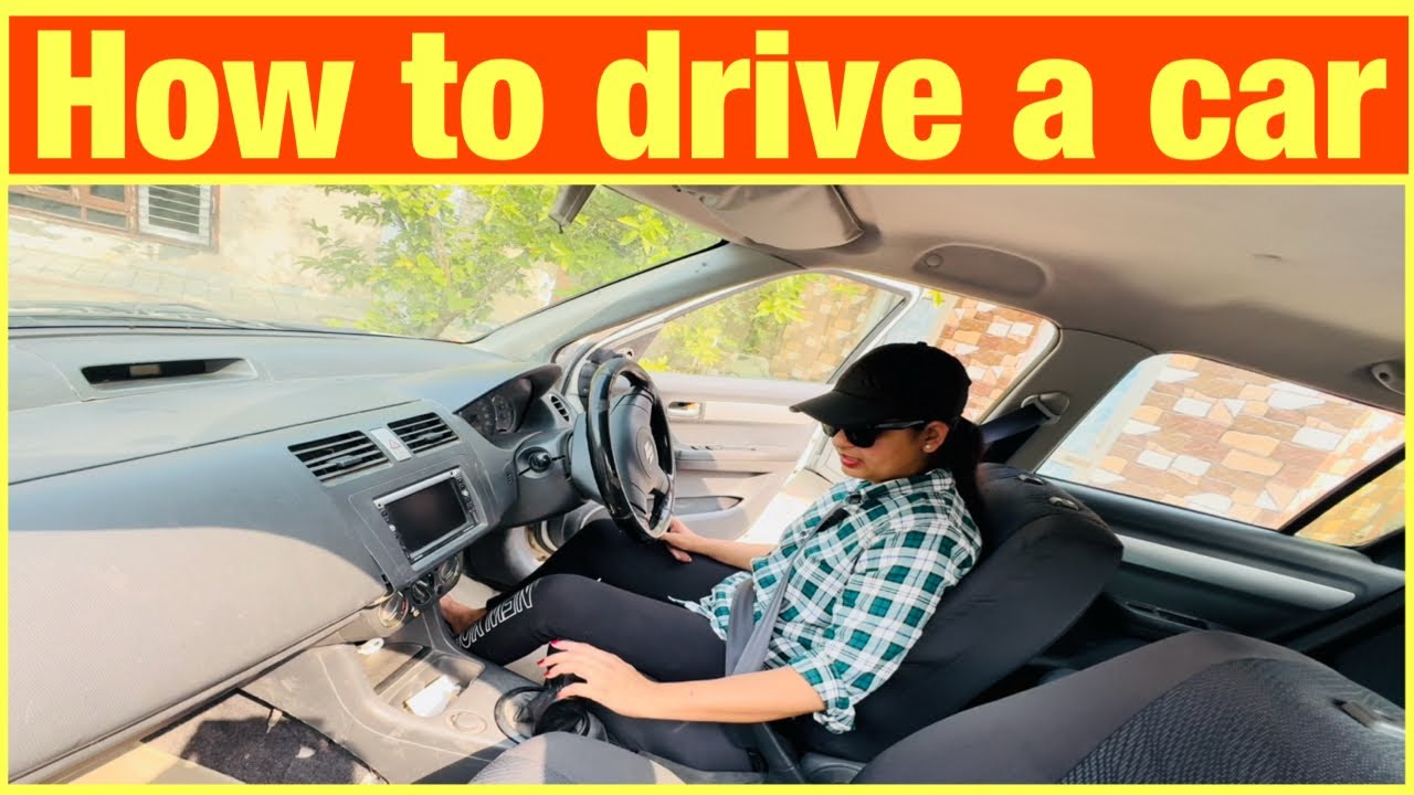 How to drive a car | How to drive a manual car | Learn how to drive ...