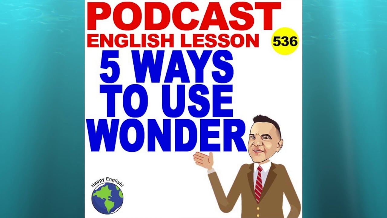 Podcast 536 – 5 Ways To Use WONDER - YouTube