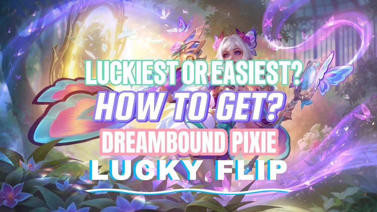 LUCKIEST WAY TO GET THE NEW MATHILDA DREAMBOUND PIXIE IN LUCKY FLIP ...