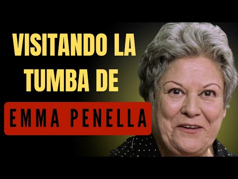 VISITANDO LA TUMBA DE EMMA PENELLA #aquínohayquienviva #laqueseavecina ...