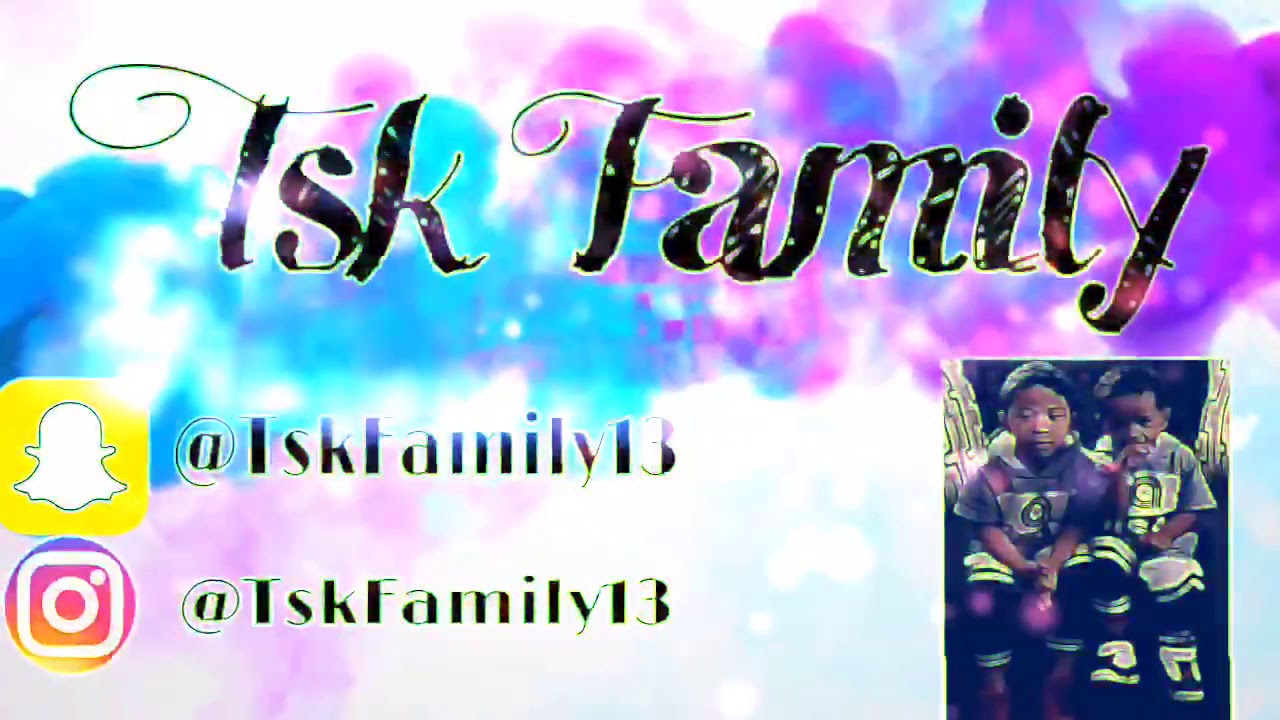 The intro to the TSK Family - YouTube