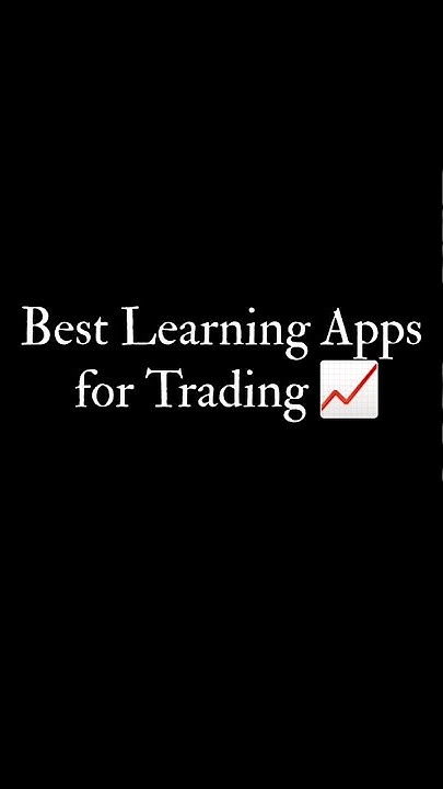 Best Learning Apps for Trading📈.. #education - YouTube