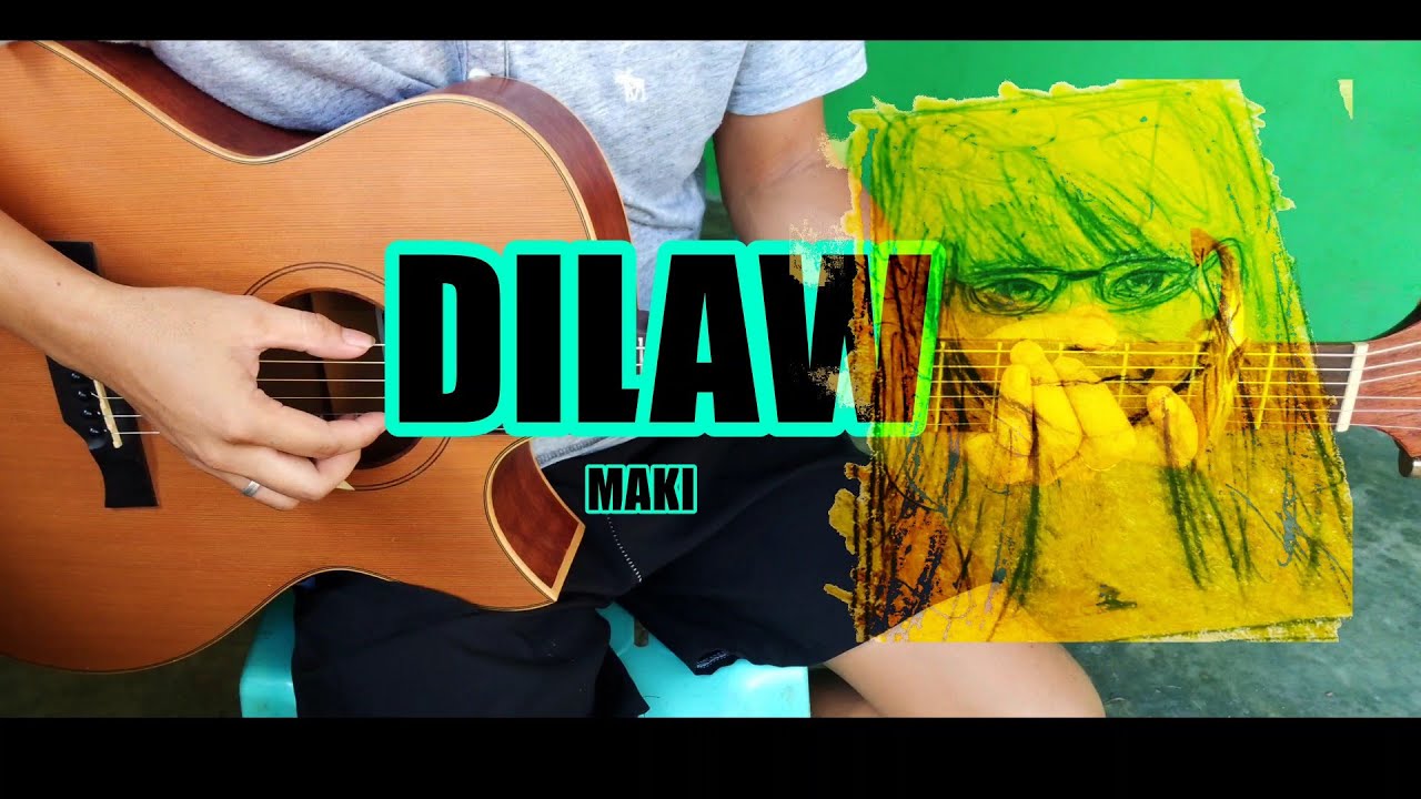 Dilaw - Maki - Guitar Fingerstyle Cover - YouTube