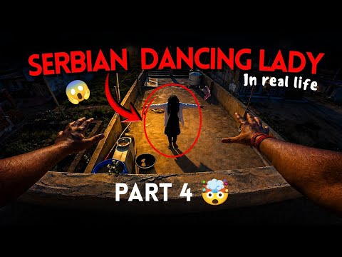 Serbian Dancing Lady Part 4 || Horror Video😰