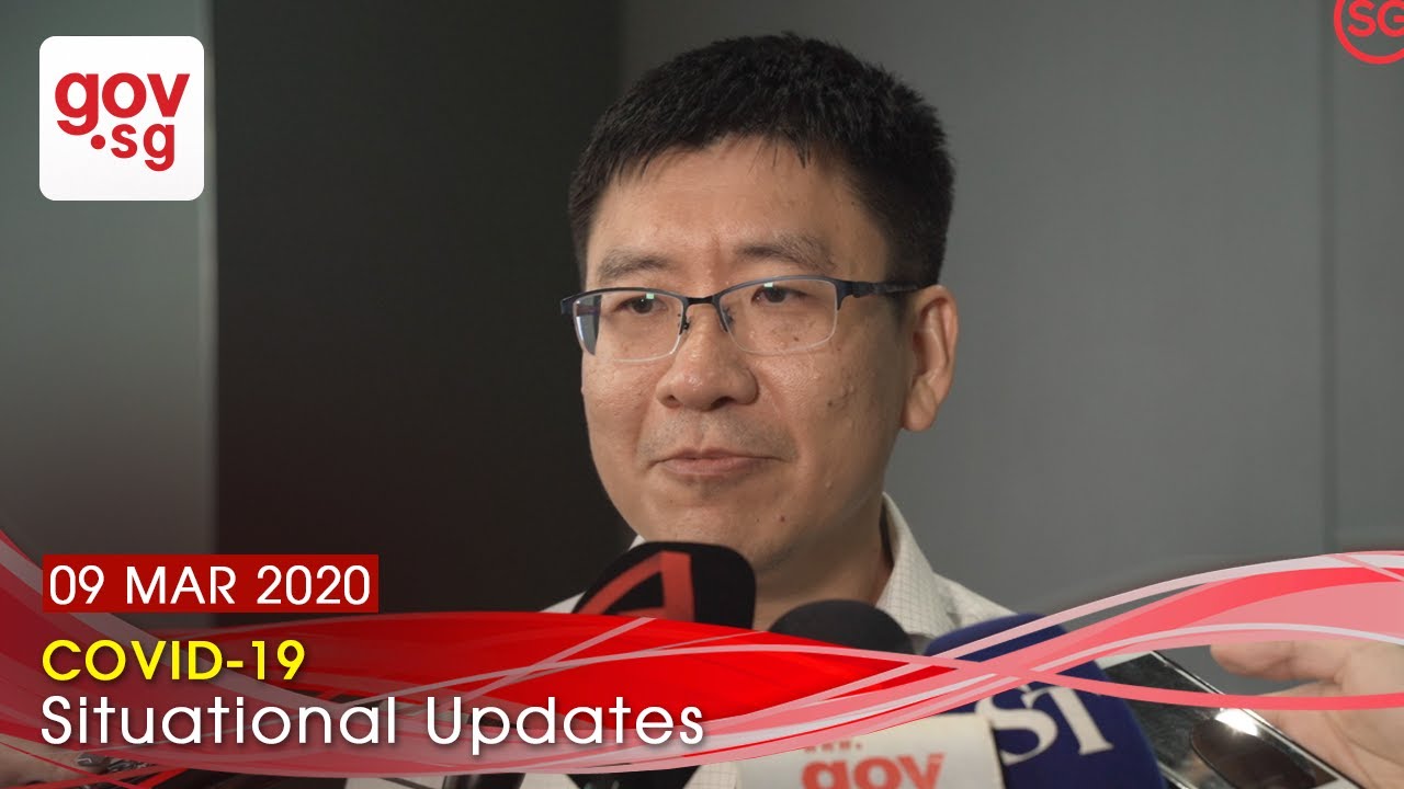 Situational Update from Dr Benjamin Koh - 09 Mar 2020 - YouTube