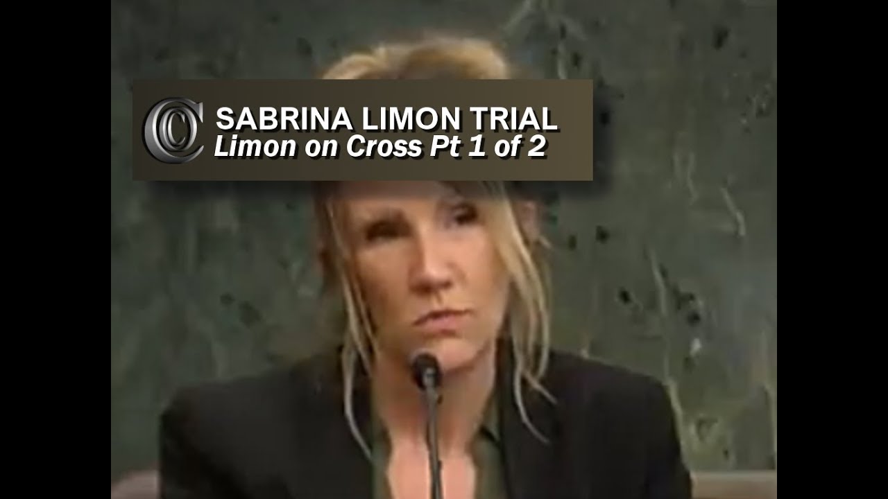 SABRINA LIMON TRIAL - 🍿🍿 Limon on Cross Pt 1 of 2 (2017) - YouTube