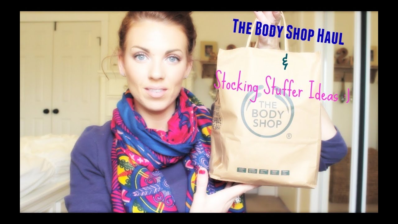 The Body Shop Haul & Stocking Stuffer Ideas - YouTube