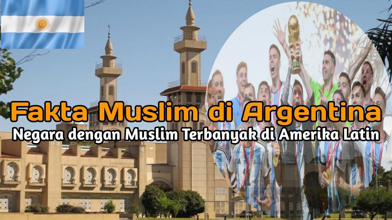 Mengenal Argentina, Negara Dengan Penduduk Muslim Terbanyak di Amerika ...