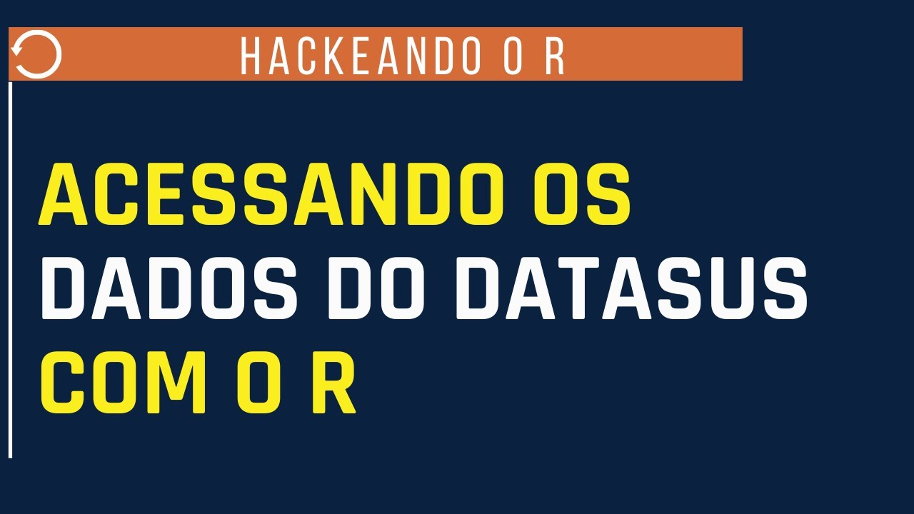 Acessando dados do datasus com o R - YouTube