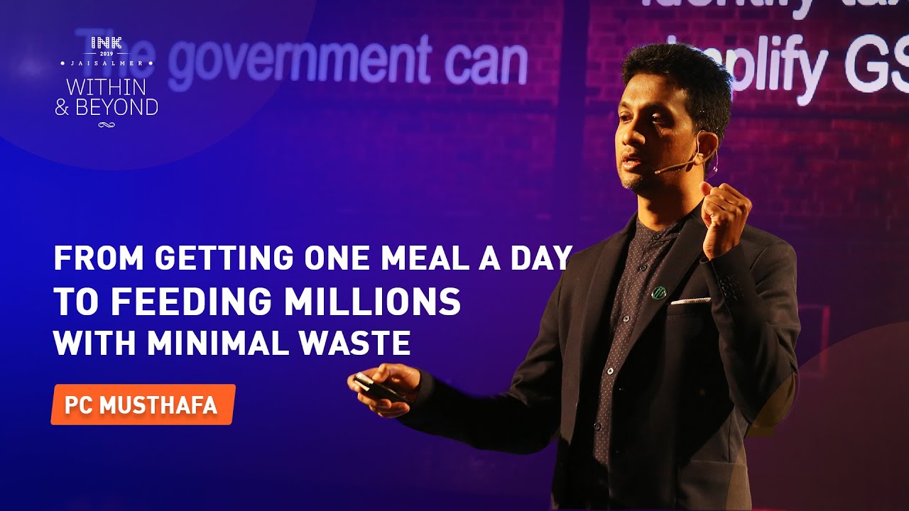 PC Musthafa: From Getting One Meal a Day to Feeding Millions with ...