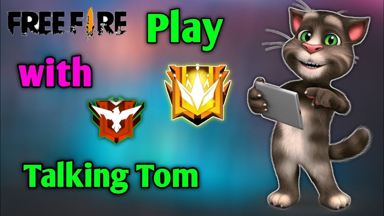 free fire play with talking Tom - YouTube