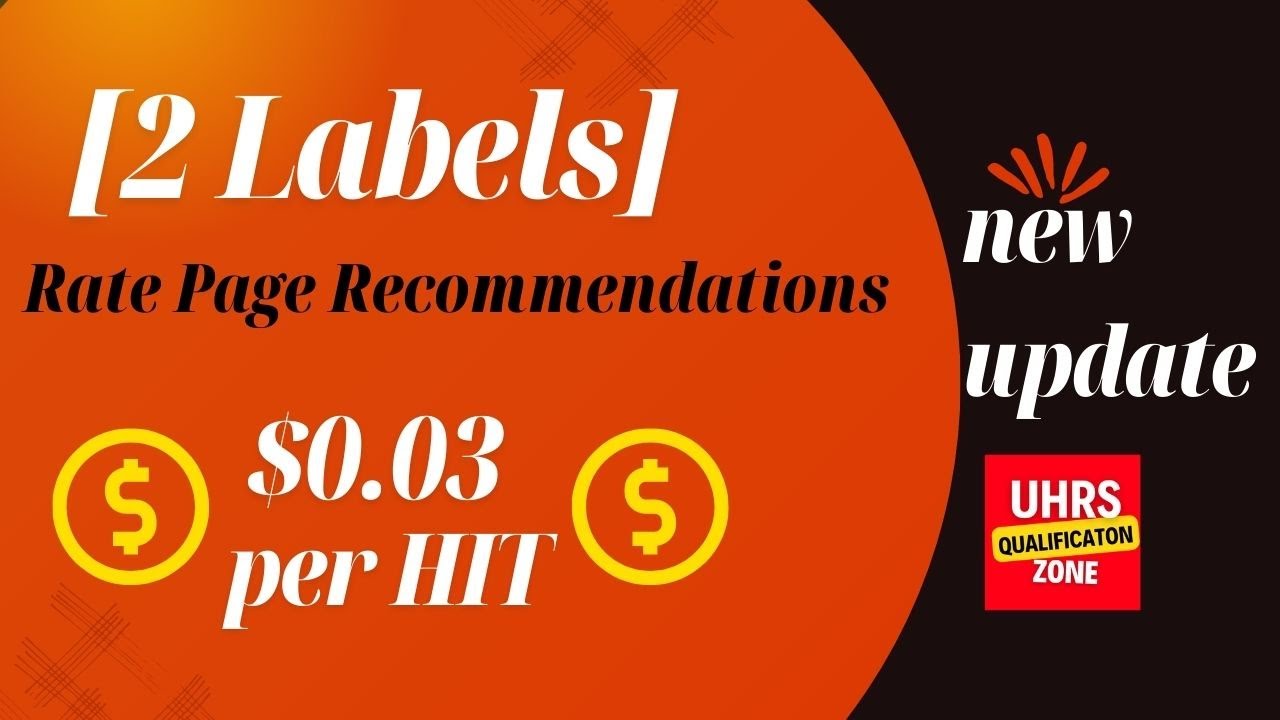 2 Labels Rate Page Recommendations | new update | uhrs | 100% accuracy | successfully pass - YouTube