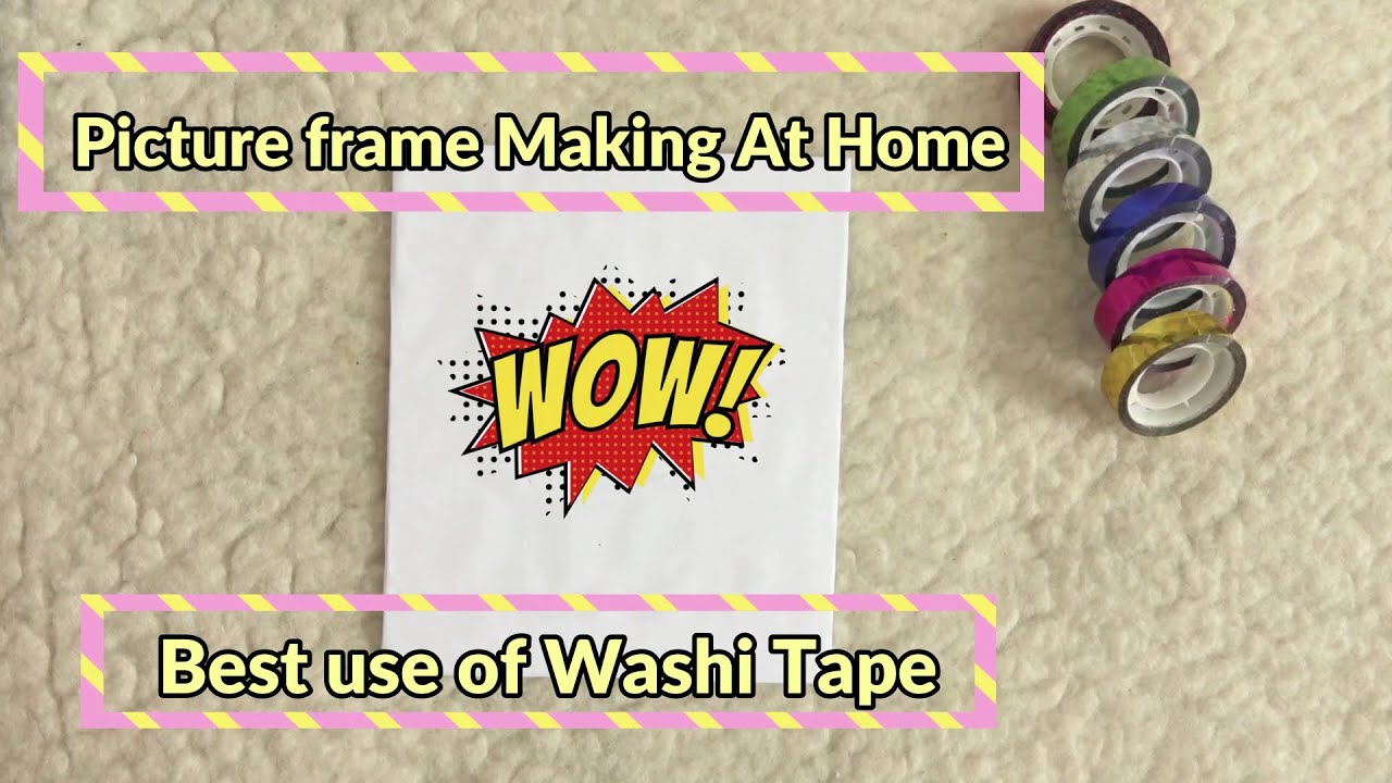 Best use of Washi Tape | Photo Frame Using Washi Tape | Picture frame ...