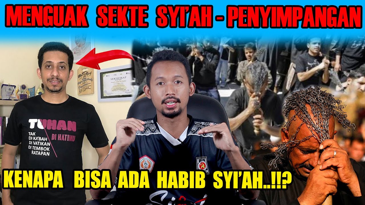 Lanjutan Pembahasan Habib Ja'far Sy1'ah - Menguak Fakta Lebih Dalam ...