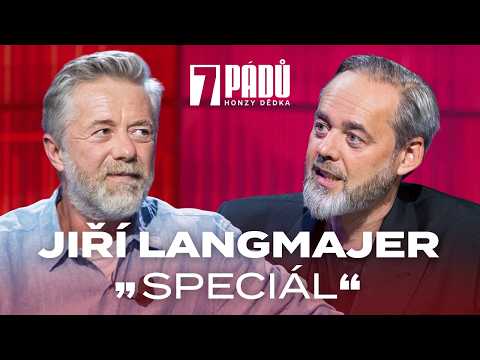 Jiří Langmajer - Speciál | 7 pádů Honzy Dědka