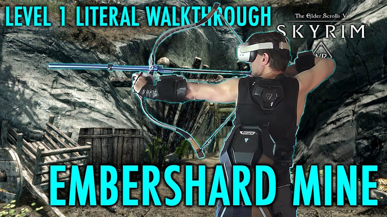 Embershard Mine [A Quick Cutthrough] - Level 1 LITERAL Skyrim ...