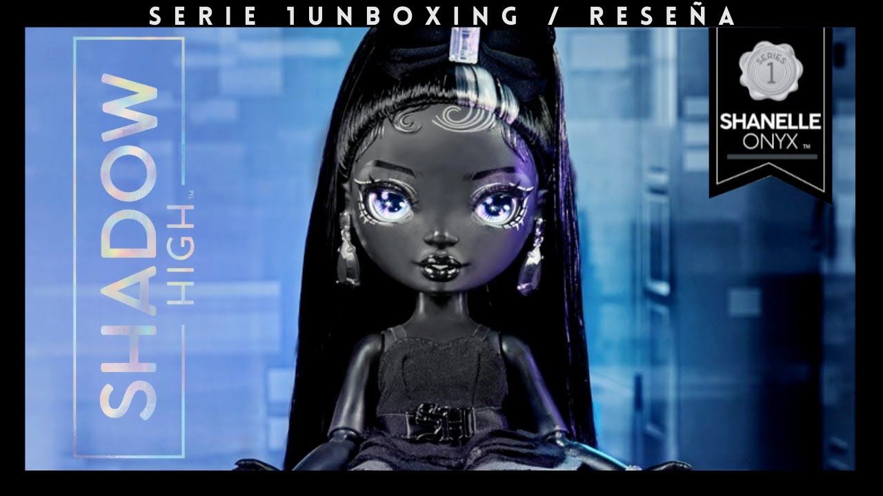 🖤 Unboxing de Shanelle Onix | Shadow High Serie 1 ¡La escuela rival de ...