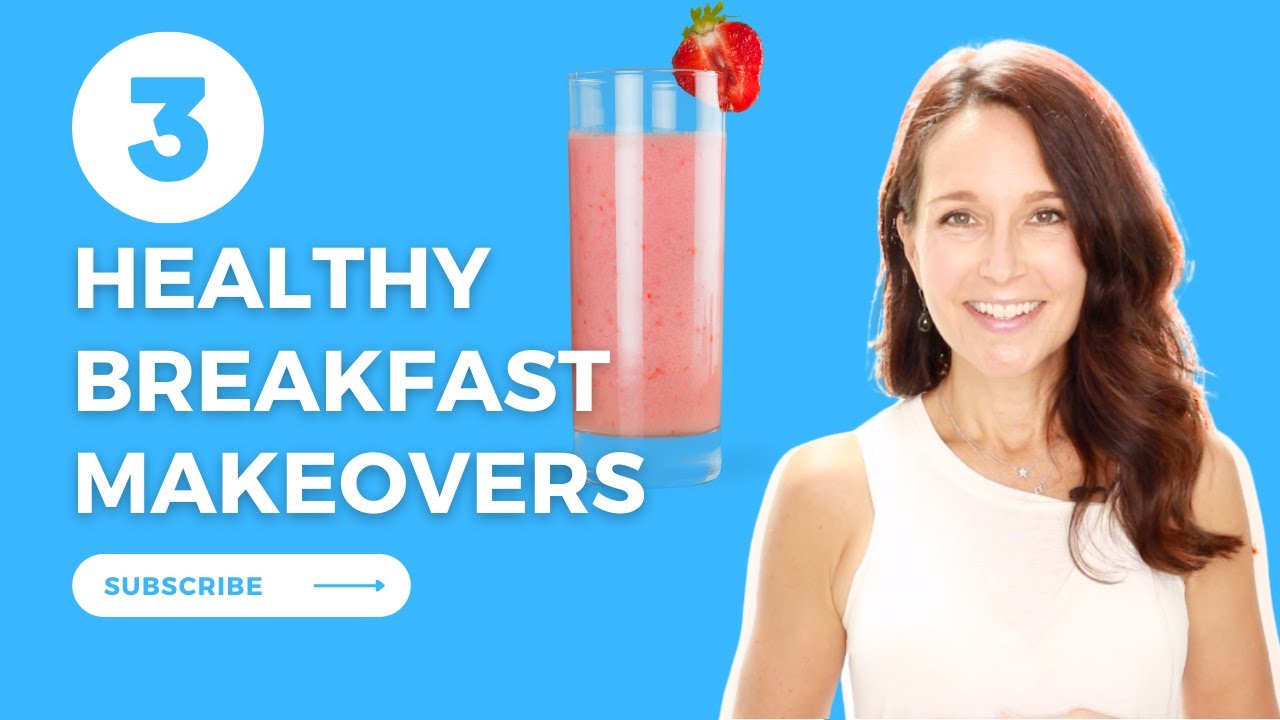 3 Healthy Breakfast Swaps: Easy, Healthy & Anti-Inflammatory - YouTube