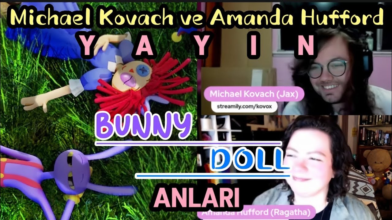 Michael Kovach & Amanda Hufford Yayın | Bunnydoll 🐇🧵 Derlemesi | PART 2 ...