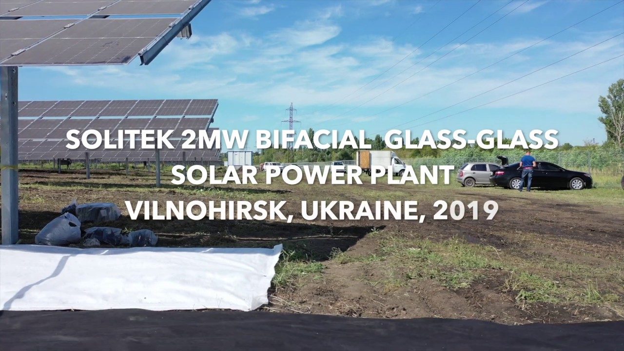 SoliTek 2MW solar farm (glass-glass, bifacial solar panels, one axis ...
