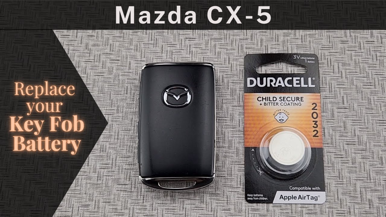 How to DIY Replace Change a 2020-2024 Mazda CX-5 Key Remote Fob Battery ...