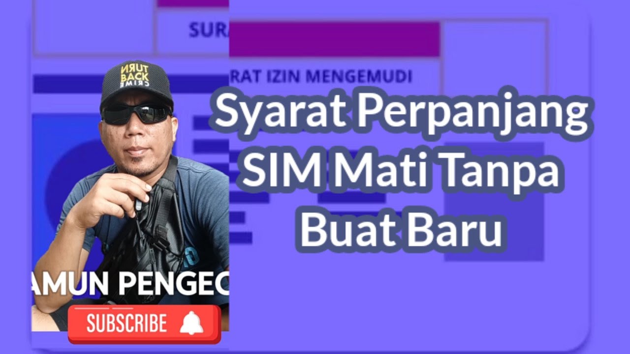 Tanpa bikin baru, syarat perpanjangan SIM mati - YouTube