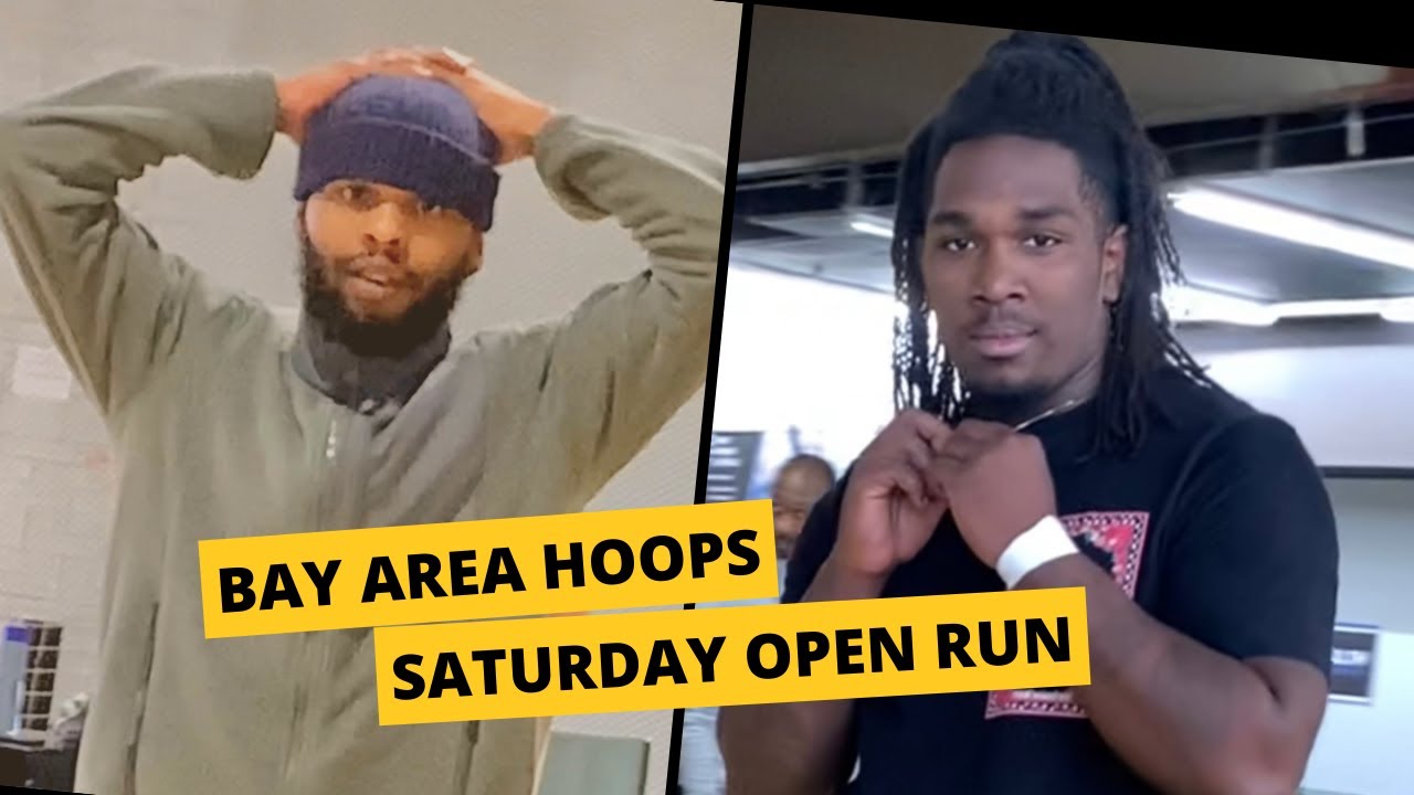 Bay Area Hoops Saturday Open Run 2/26/22 - YouTube