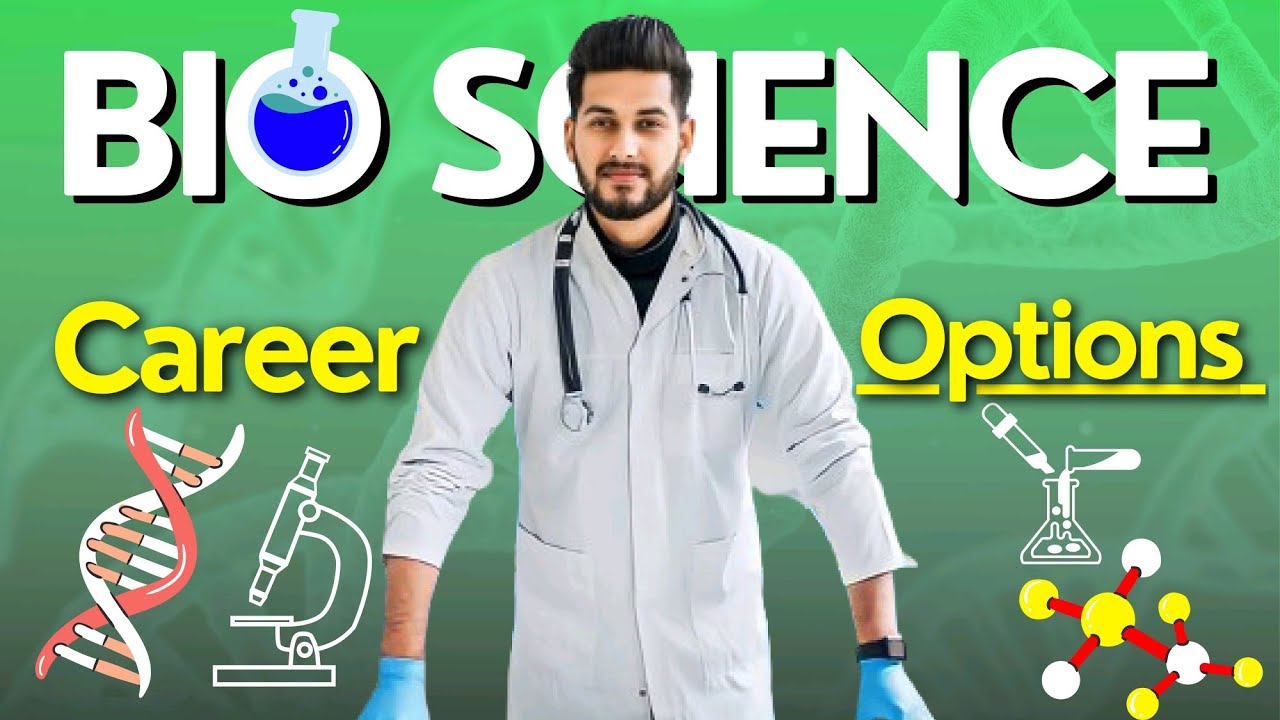 Bio Science Career Options| Career After 12th Science| Biology Career ...