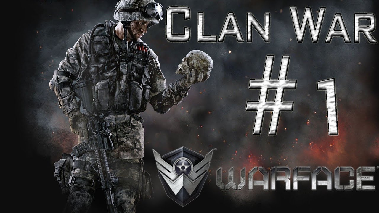 Warface Clan War #1 | CPT.Daredevil - YouTube