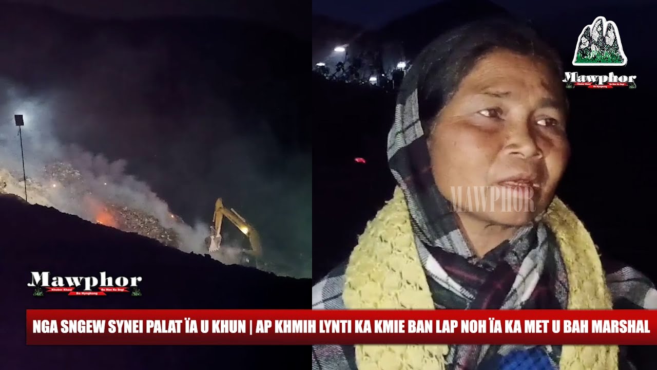 NGA SNGEW SYNEI PALAT ÏA U KHUN | AP KHMIH LYNTI KA KMIE BAN LAP NOH ÏA ...