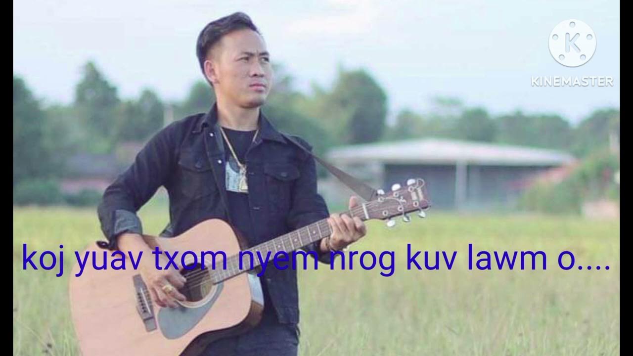 Koj Mu Yuav Txiv Tau Ntaus Lub Xyoos karaoke koos vaj - YouTube