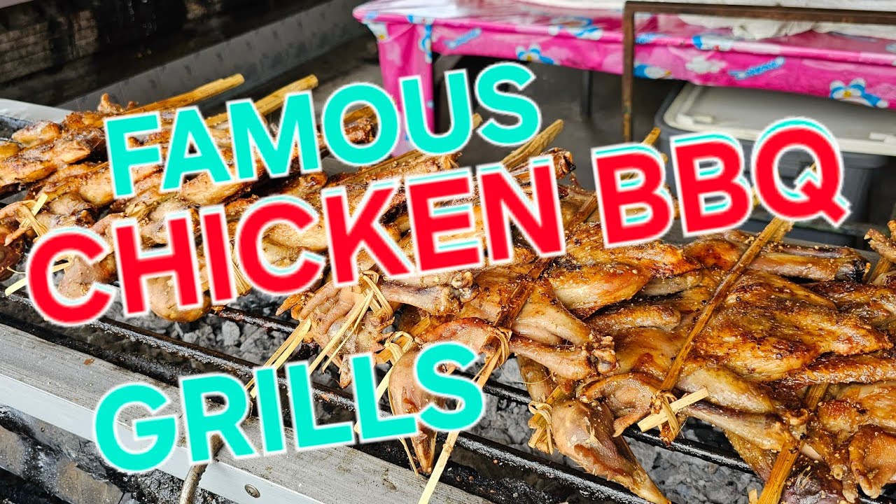 FAMOUS STREET FOOD CHICKEN BBQ GRILL | In WICHAN Province of Thailand ...