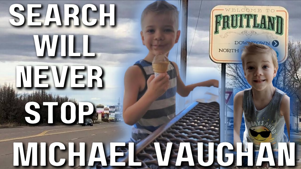 WHY WON'T YOU COME FORWARD? MICHAEL VAUGHAN MISSING 6 YEAR OLD ...