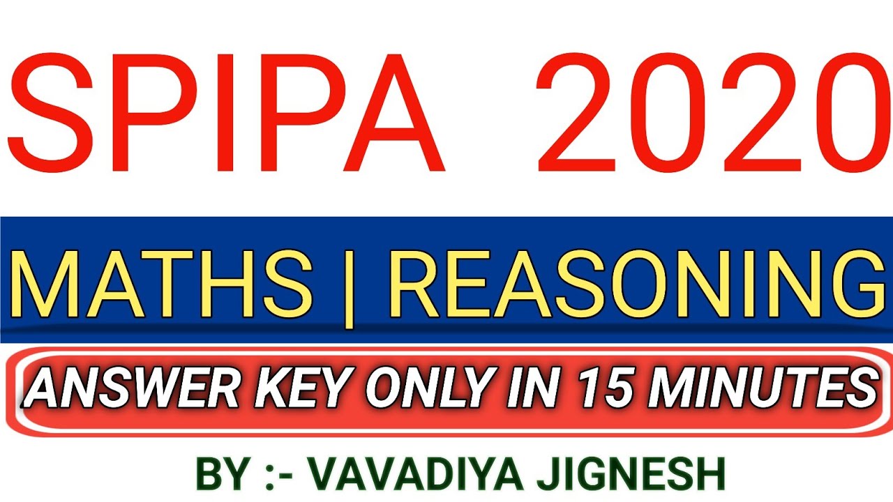 SPIPA 2020 Answer Key|SPIPA 2020 Paper solution in gujarati|Maths ...