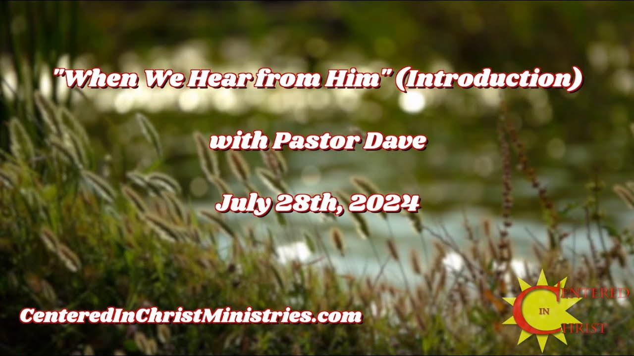 "When We Hear from Him" (Introduction) - YouTube